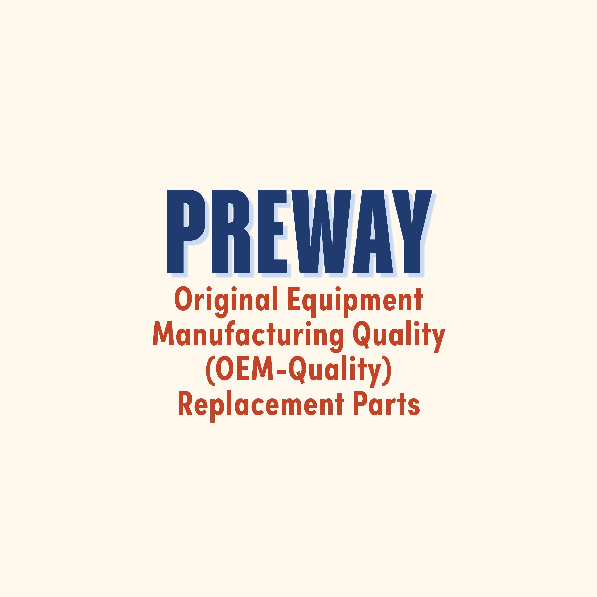 Preway Range Replacement Parts | OEM-Quality | Range Kleen
